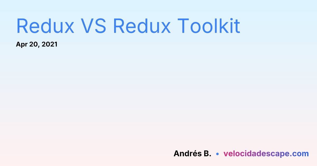 Redux VS Redux Toolkit